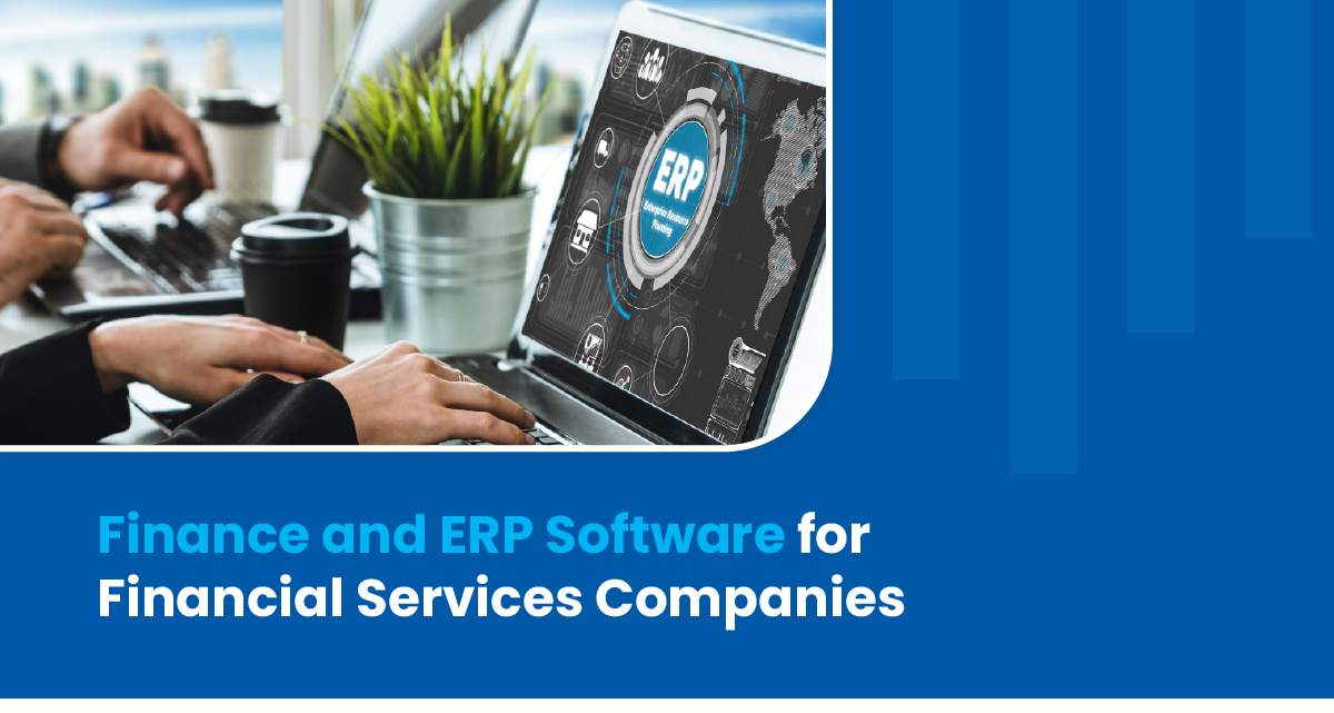 FMS & ERP for Financial Services Companies | Accounting Software